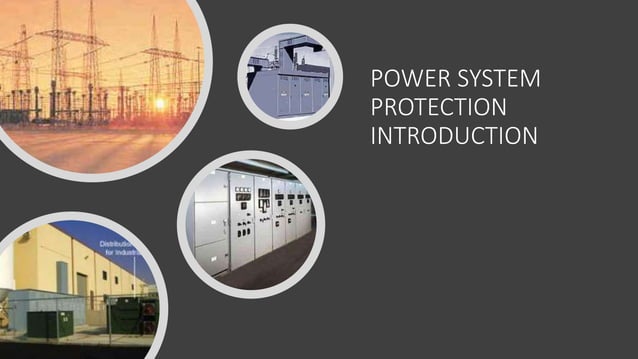 Introduction to POWER SYstem Protection.pptx