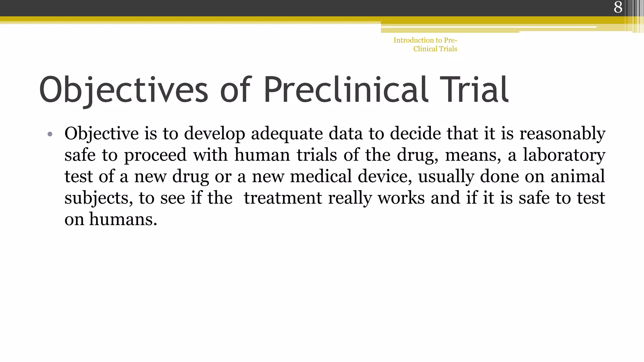 Introduction to Pre-clinical Trials | PPTX