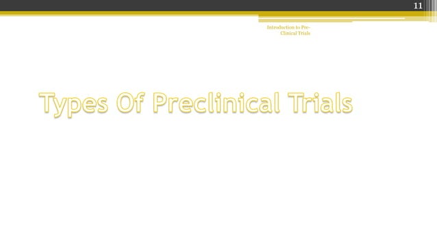 Introduction to Pre-clinical Trials | PPTX | Chemistry | Science