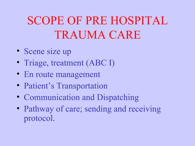 Introduction to pre hospital care and in | PPT