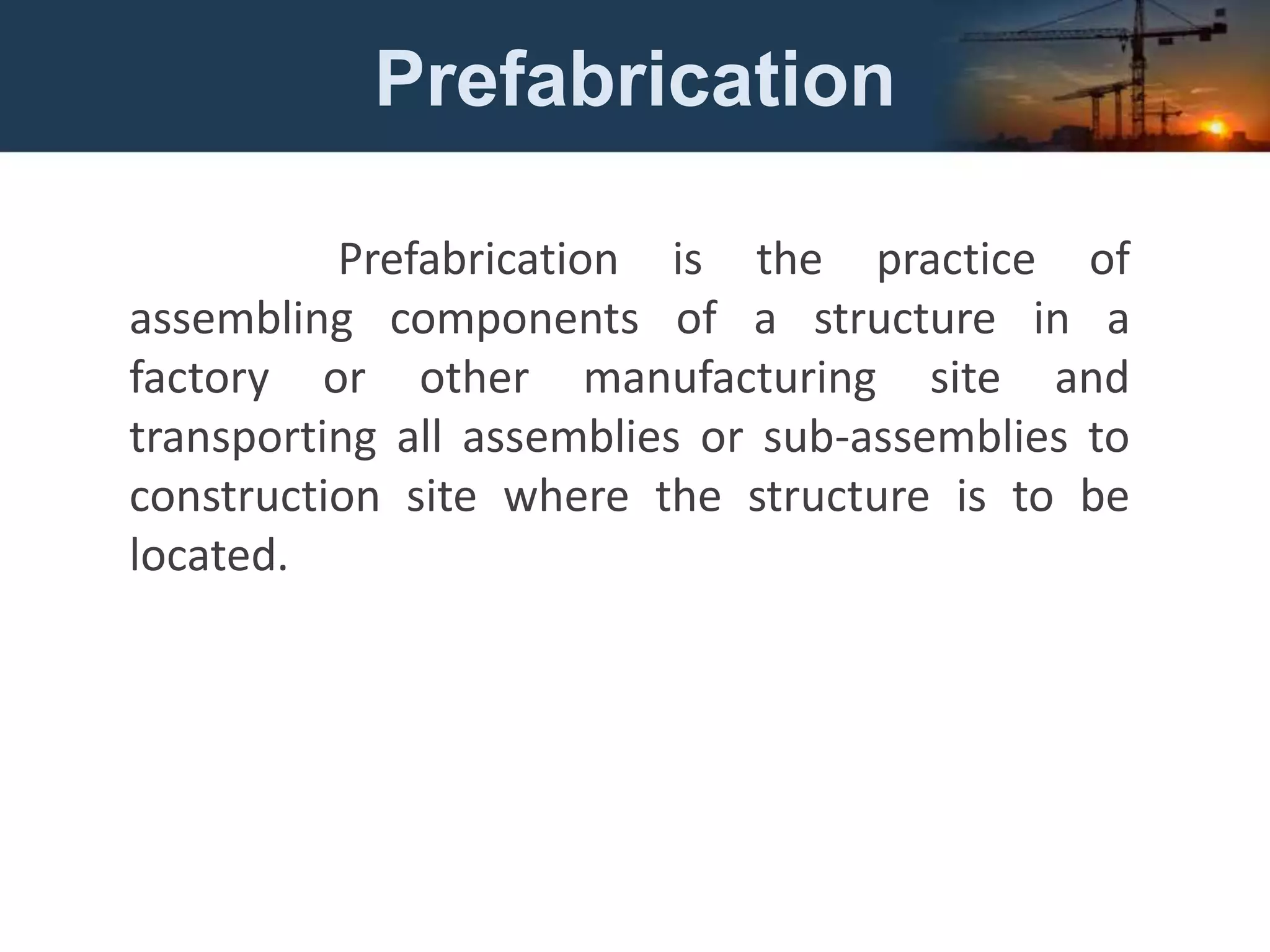 An Introduction to Prefabricated structures | PPTX