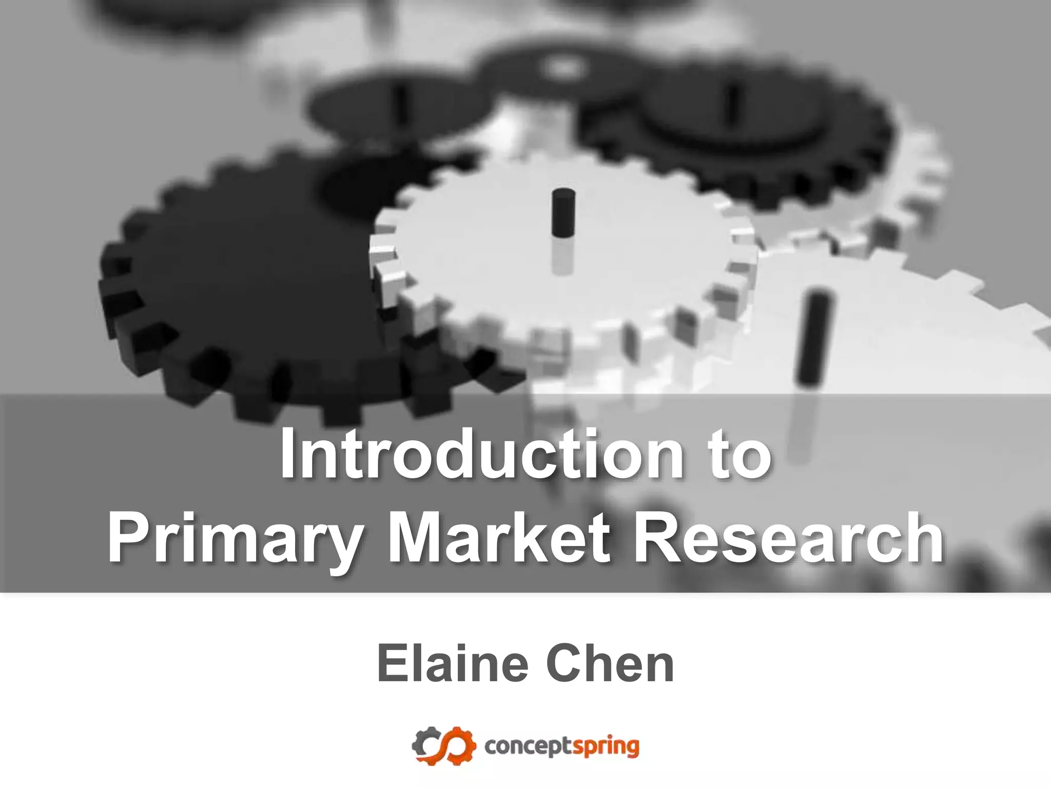 Introduction to primary market research | PPT