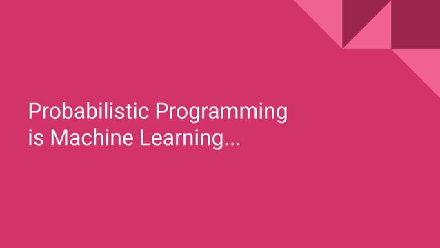 Introduction to probabilistic programming with pyro | PPT