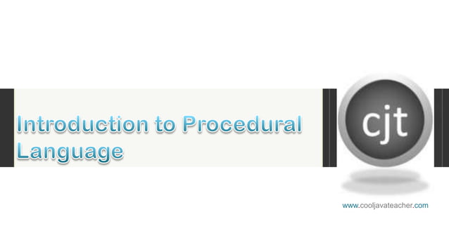 Introduction to Procedural Language | PPTX