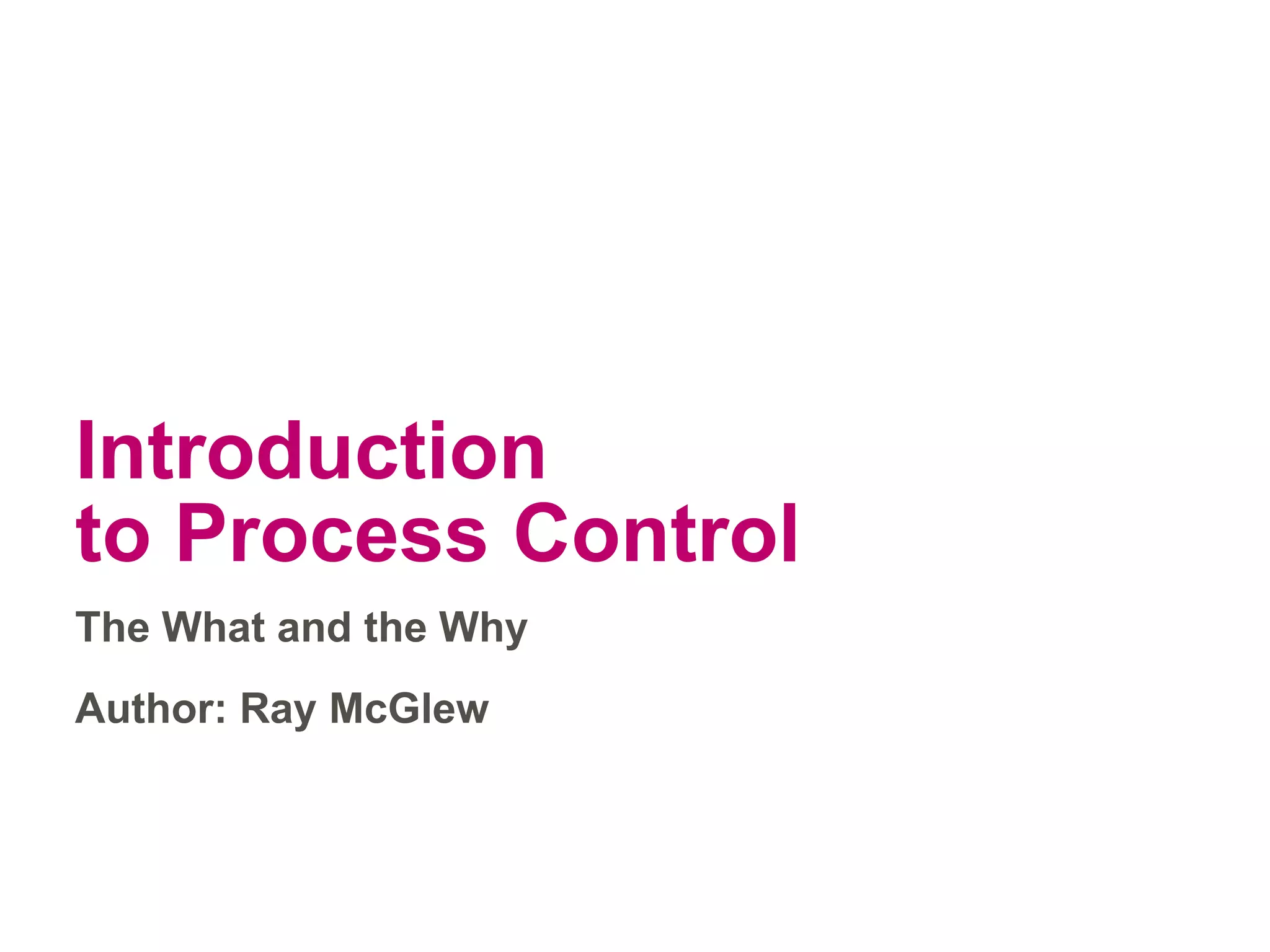 Introduction to process control 2015 | PPT
