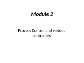 Introduction to Process Control and PID controllers.pptx