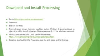 Introduction to Processing | PPT