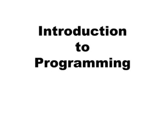 Introduction to programming | PPT