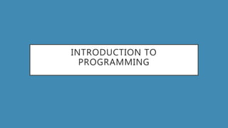 Introduction to programming | PPT