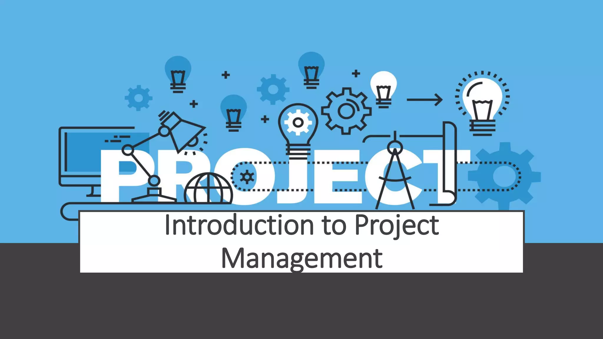 Introduction to project management | PPT