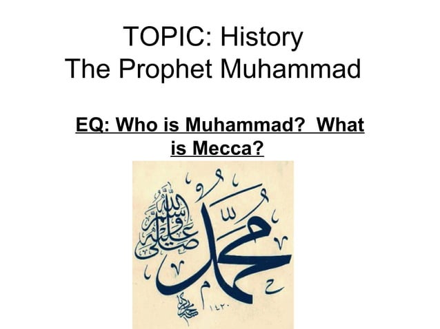 Introduction to prophet muhammad | PPT | Islam | Religion & Spirituality