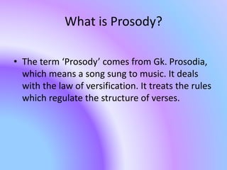 Introduction to Prosody: The general rules | PPTX
