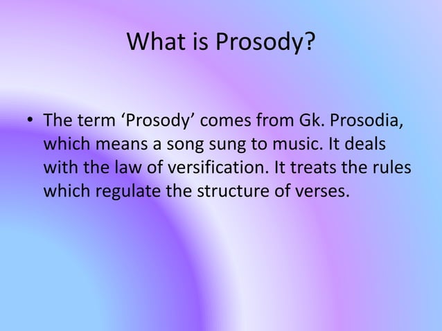 Introduction to Prosody: The general rules | PPTX