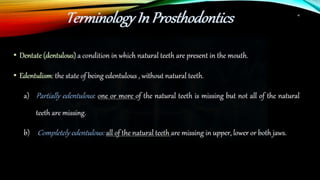 Introduction to prosthodontics | PPTX