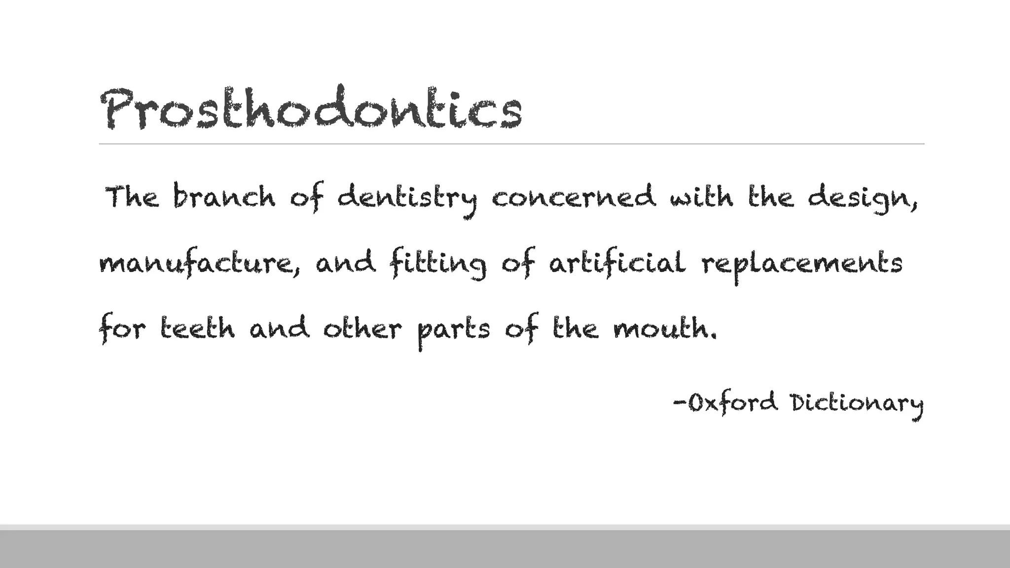 INTRODUCTION TO PROSTHODONTICS AND COMPLETE DENTURES | PDF