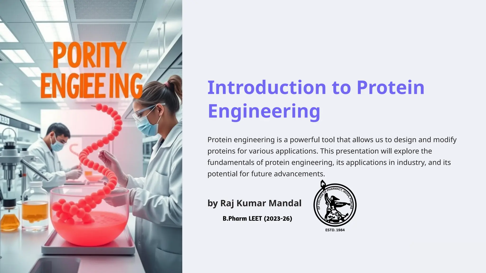 Introduction to Protein Engineering on Slideshare by Raj Kumar Mandal | PDF