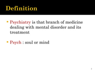 Introduction to psychiatry overviews.ppt