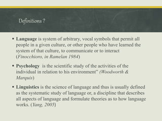 Introduction to psycholinguistics | PPT
