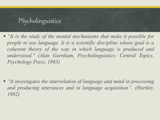 Introduction to psycholinguistics | PPT