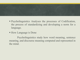 Introduction to psycholinguistics | PPT