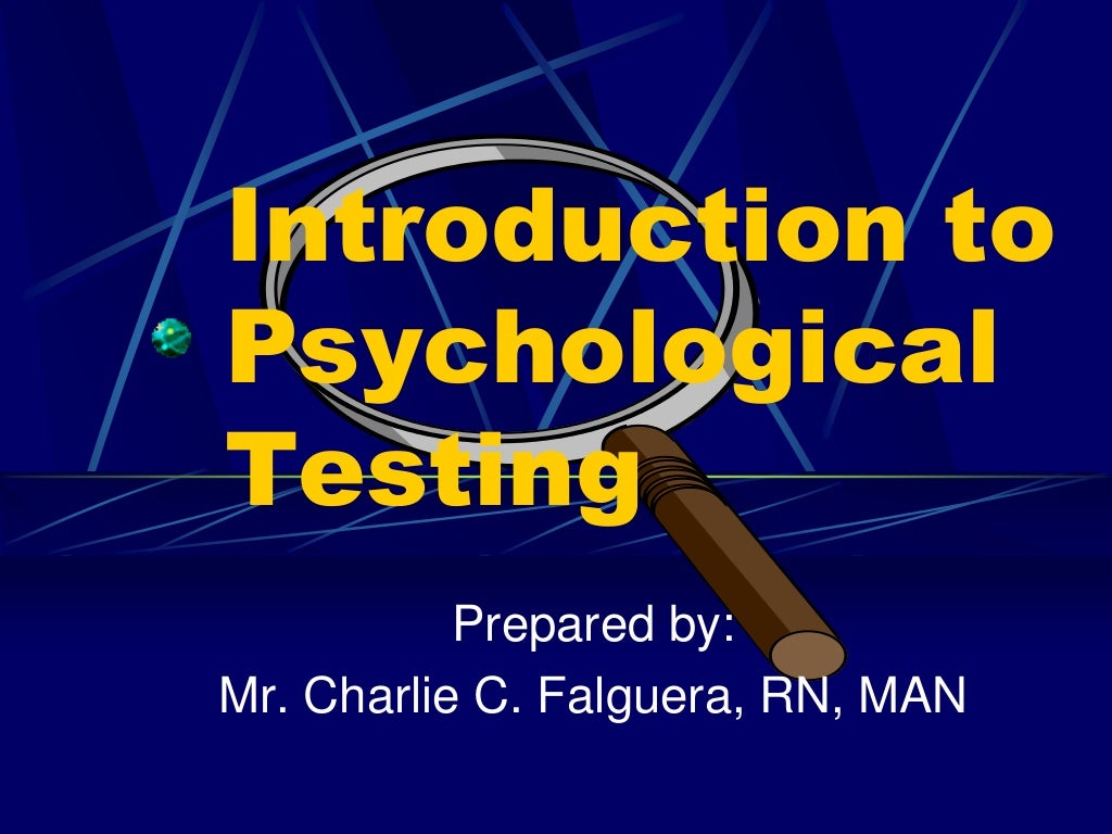 Introduction to psychological testing Introduction to psychological testing
