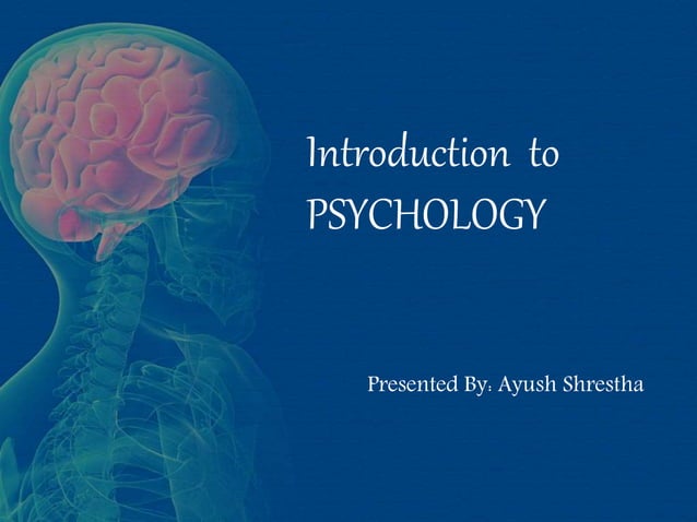 Introduction to psychology | PPTX | Science