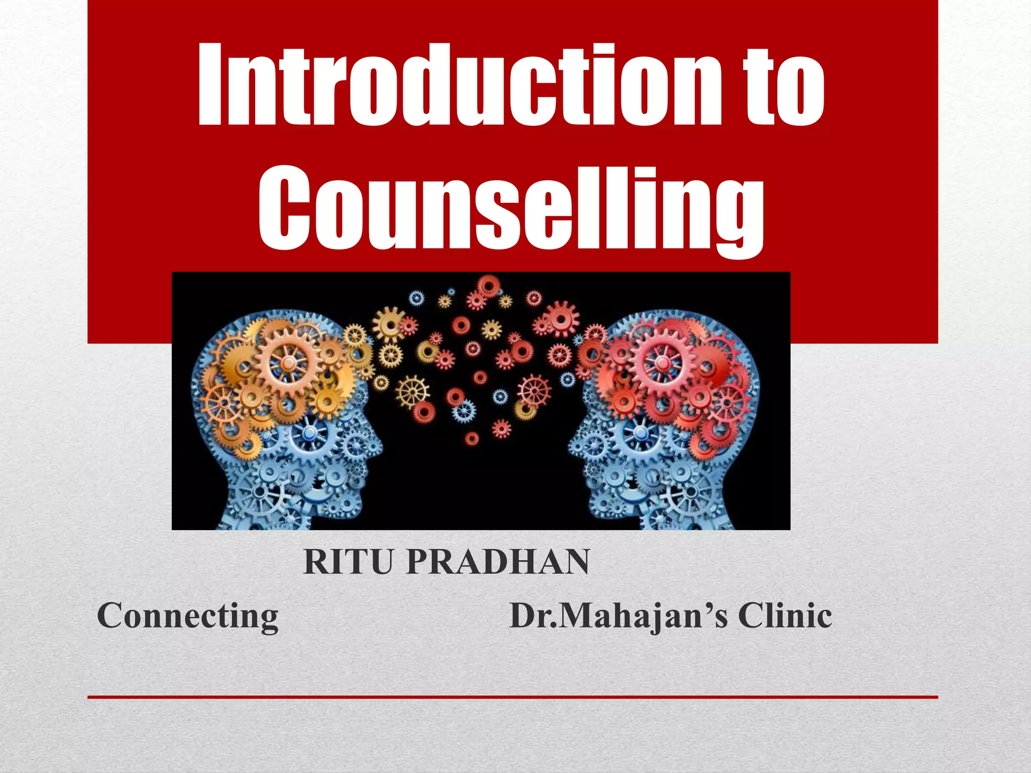 Introduction to Counselling | PPTX