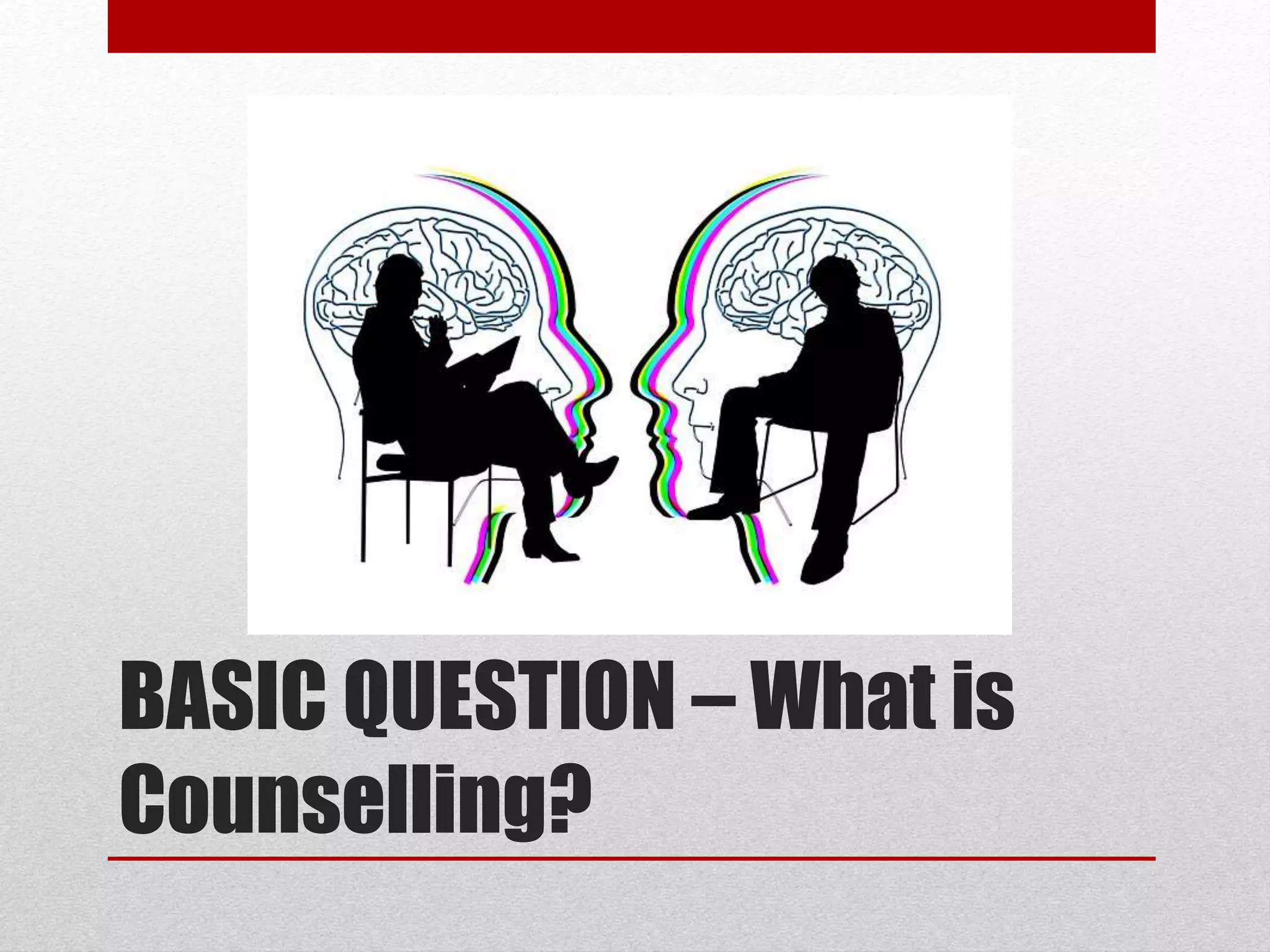 Introduction to Counselling | PPTX