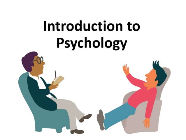Introduction to Psychology | PPT