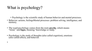 Introduction to psychology | PPT