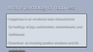 Introduction to psychology of happiness | PPTX