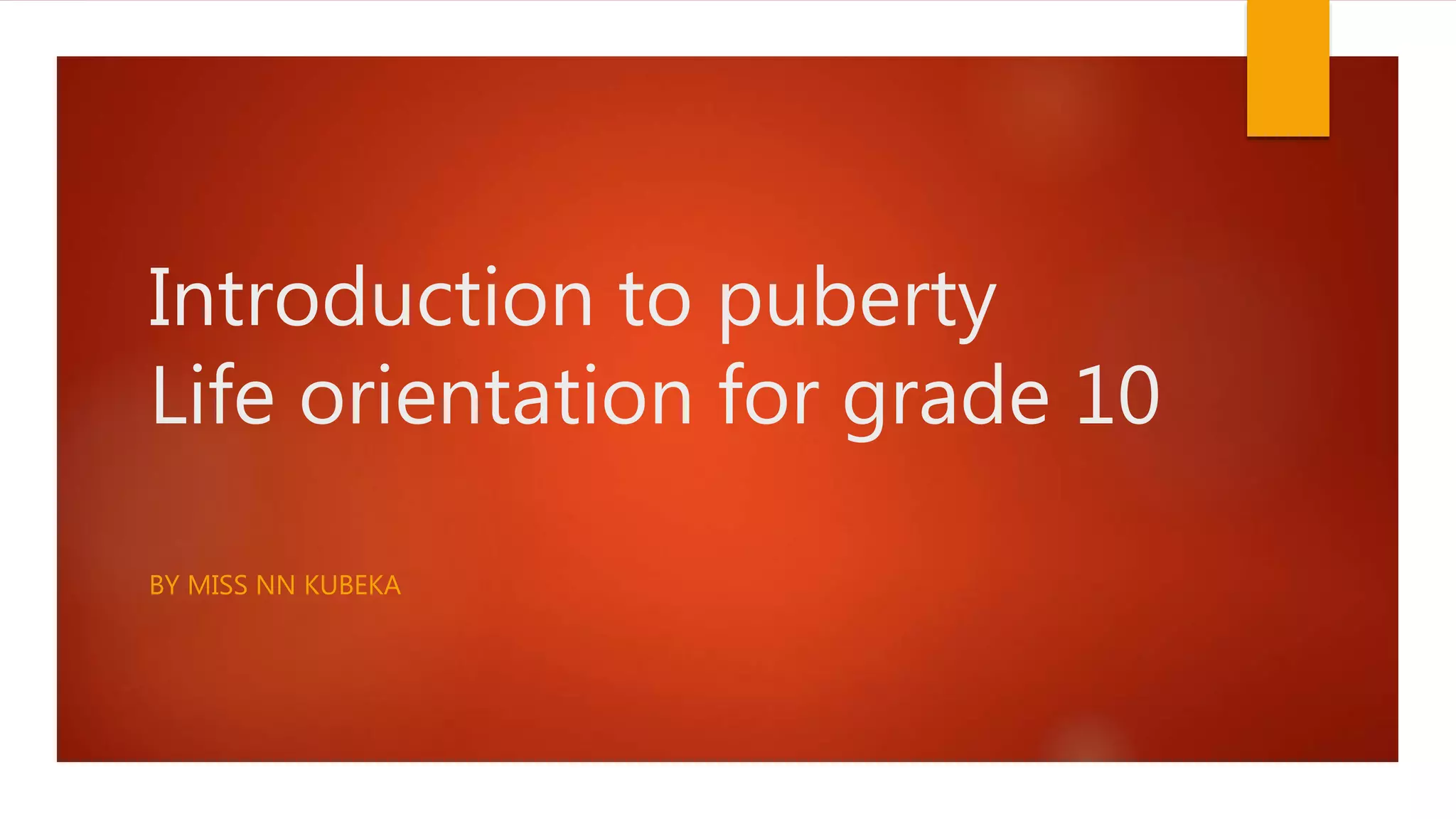 Introduction to puberty | PPTX