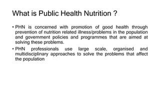 Introduction to public health nutrition community nutrition.pptx