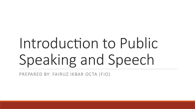 Introduction to Public Speaking & Speech.pptx
