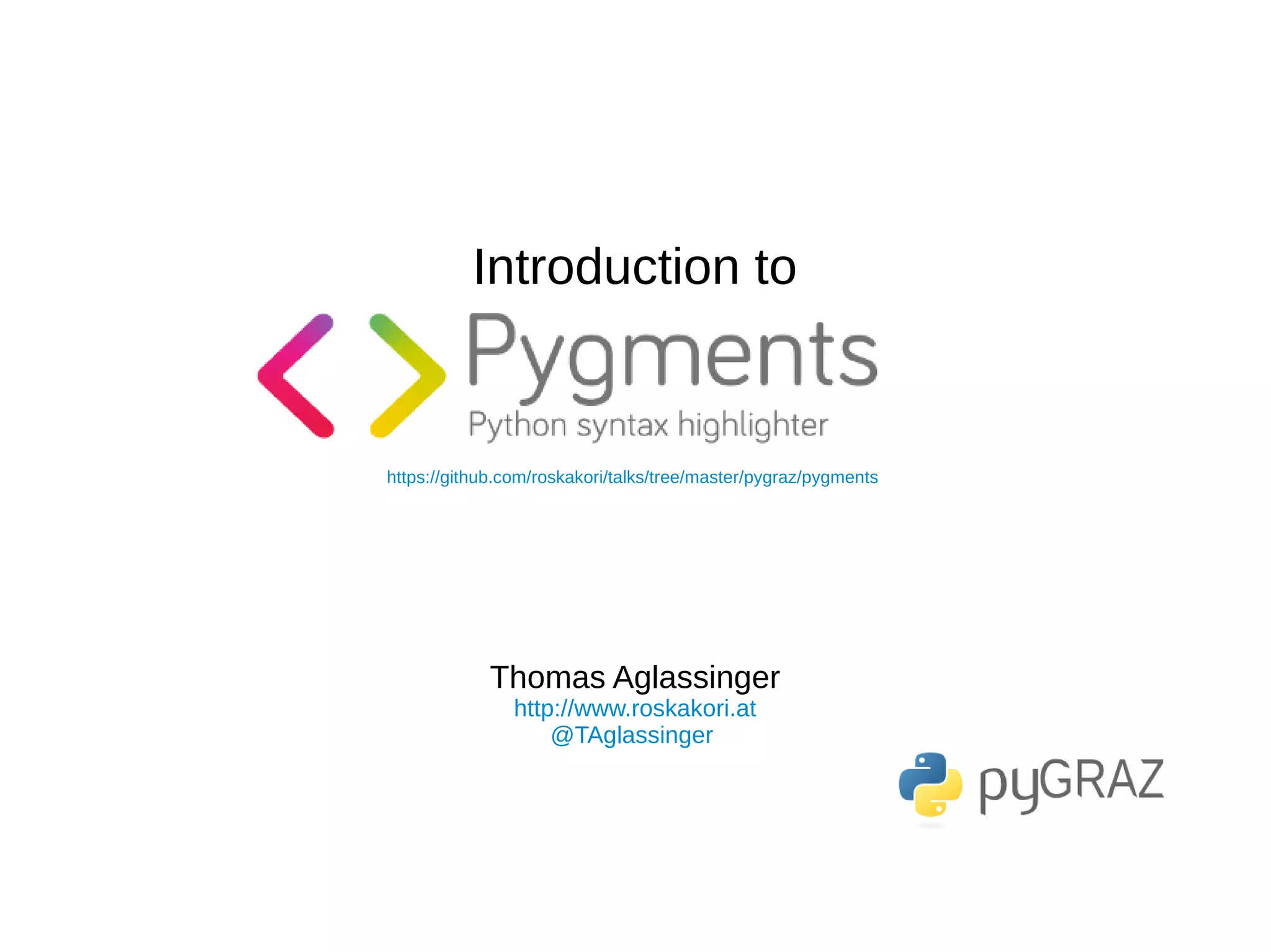 Introduction to pygments | PPT