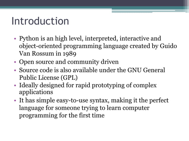 Introduction to python | PPTX | Programming Languages | Computing