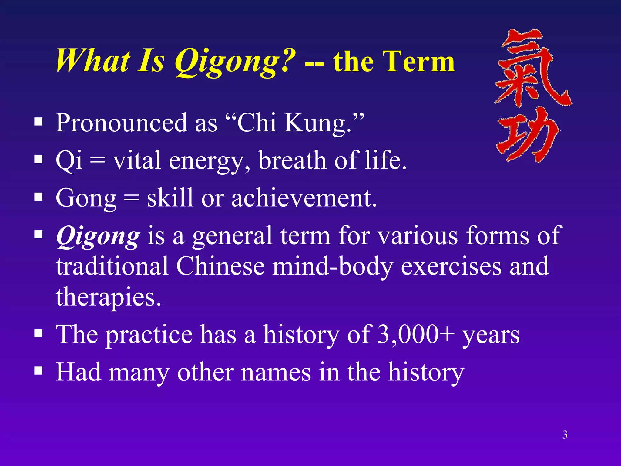 Introduction to qigong -- mysteries & wonders of Chinese medicine | PPT