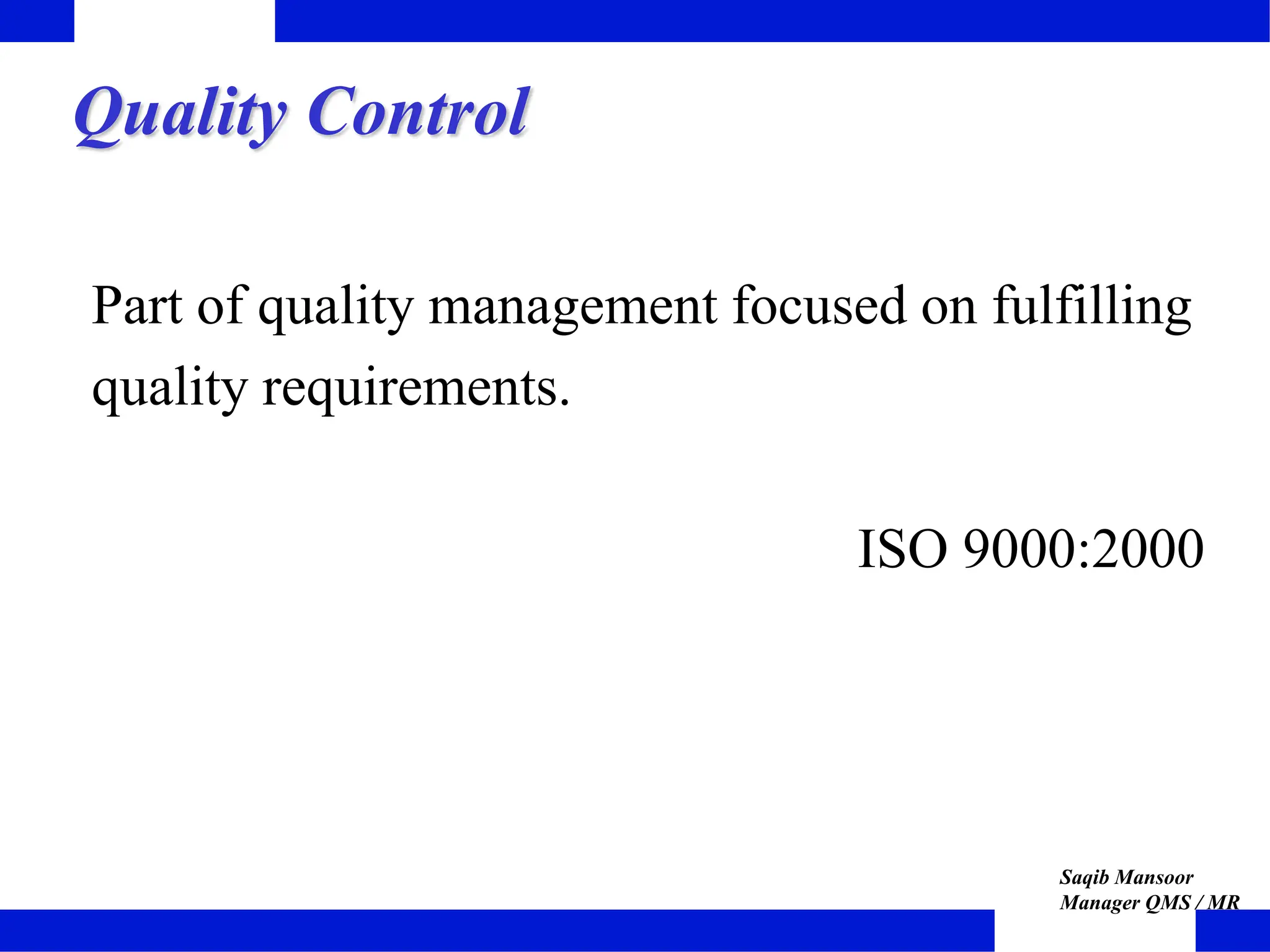 INTRODUCTION TO QUALITY MANAGEMENT SYSTEM (QMS) ISO9000 | PPT