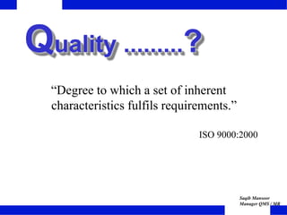 INTRODUCTION TO QUALITY MANAGEMENT SYSTEM (QMS) ISO9000 | PPT