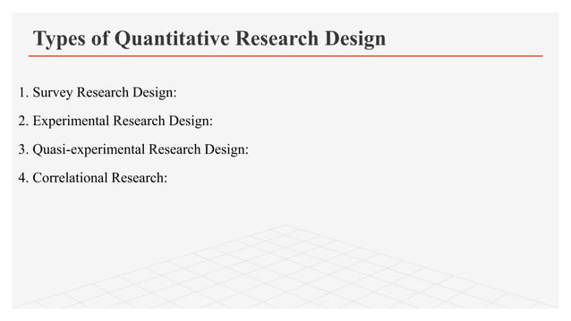 Introduction to quantitative research design | PPT
