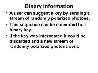 Introduction to quantum cryptography Dr. Janusz Kowalik | PPT
