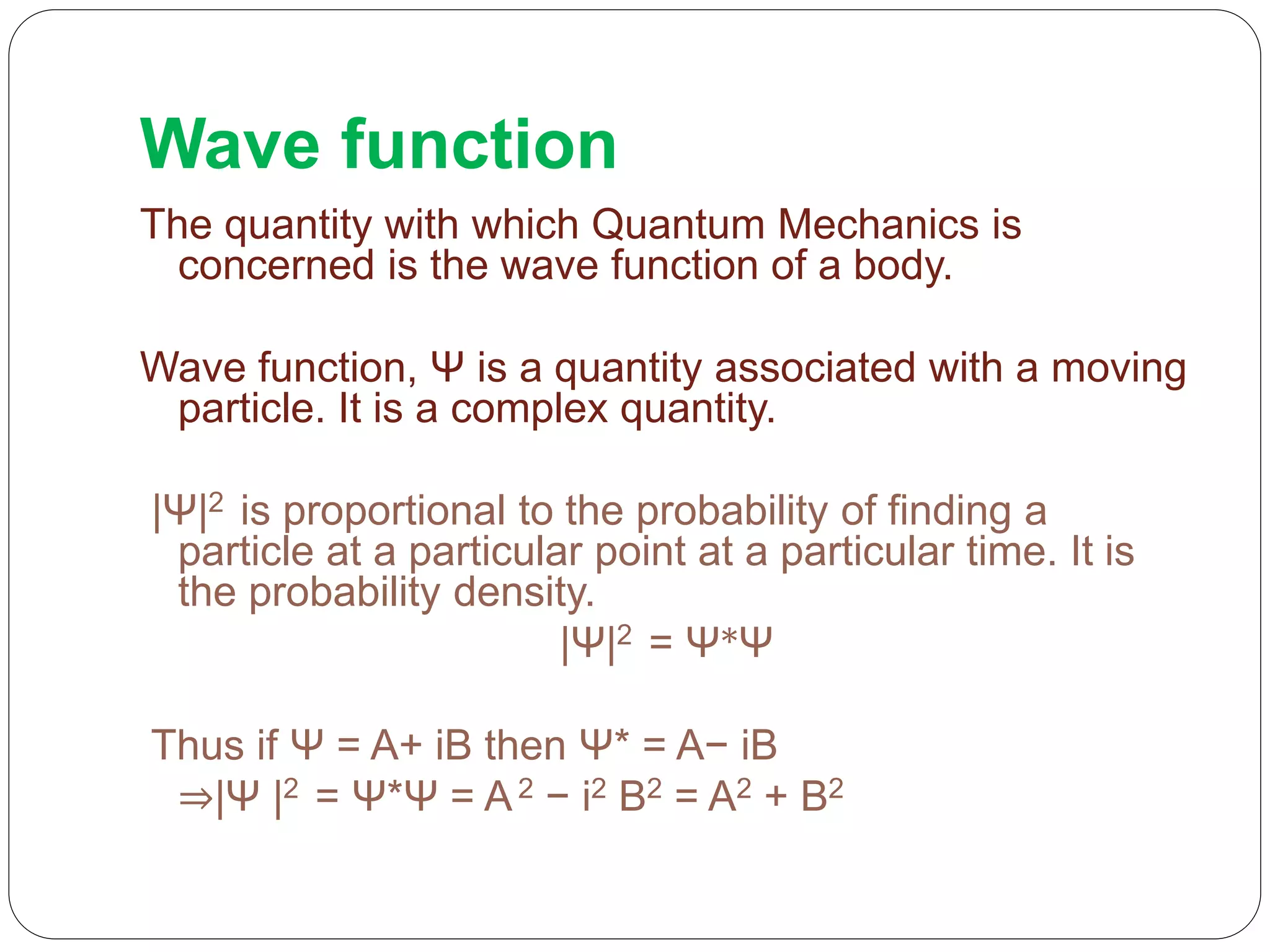 Introduction to quantum mechanics and schrodinger equation | PPTX