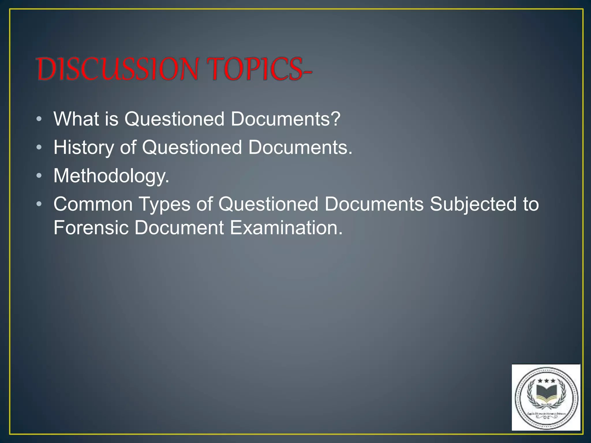 Introduction to Questioned Document | PPTX