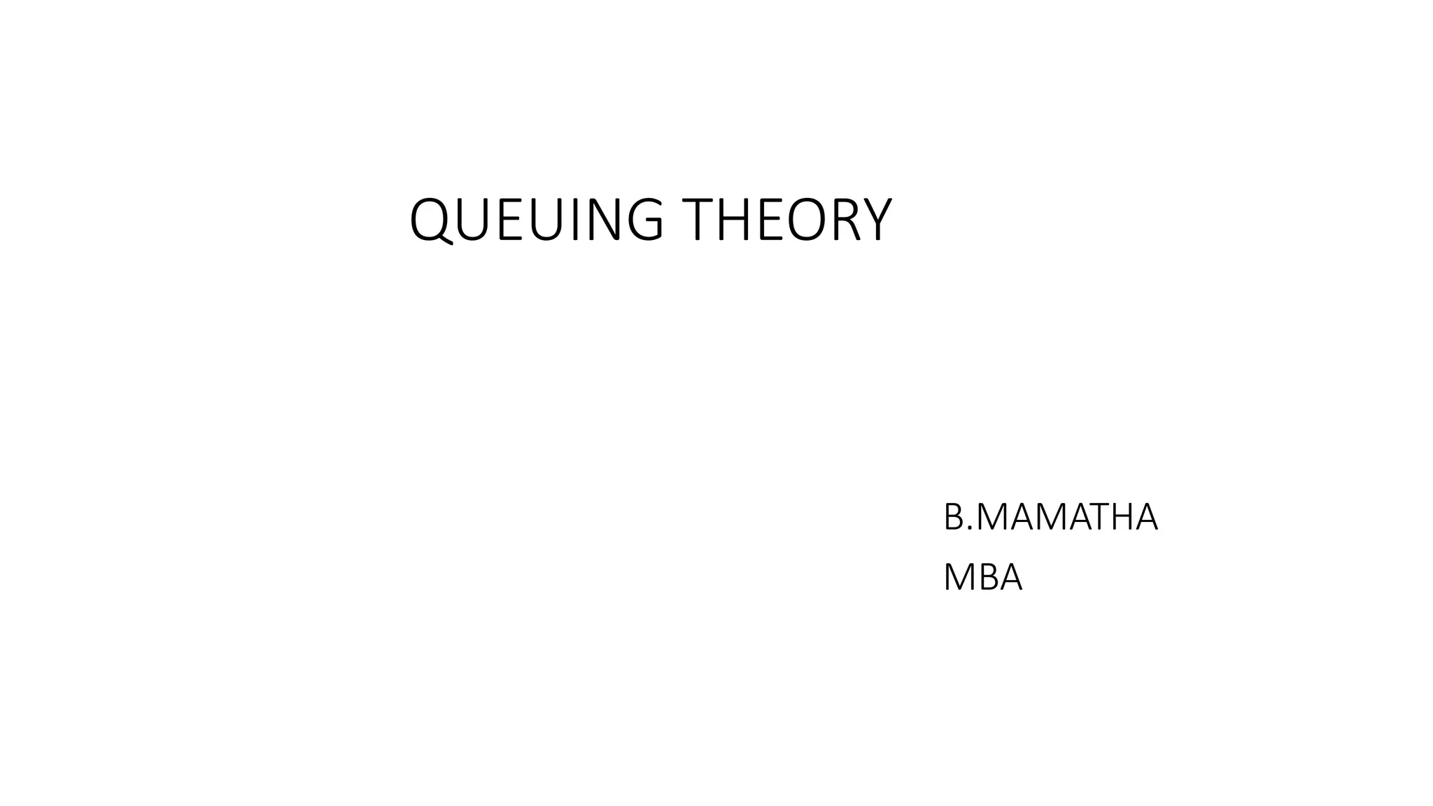 Introduction to Queuing Models ..pptx