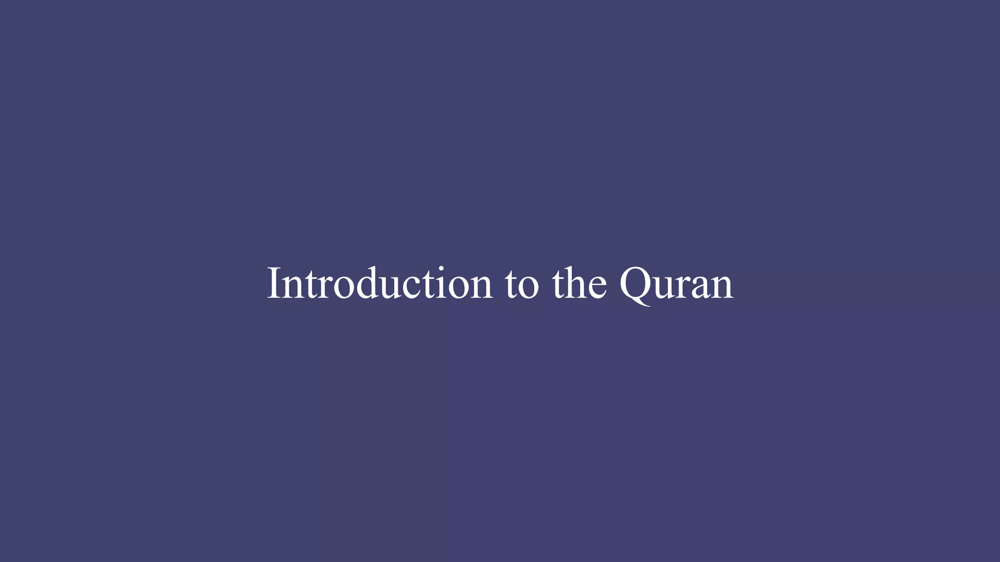Introduction to quran lecture01 | PPTX
