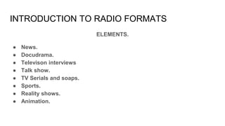 Introduction to radio formats | PPTX