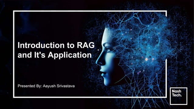 Introduction to RAG (Retrieval Augmented Generation) and its ...
