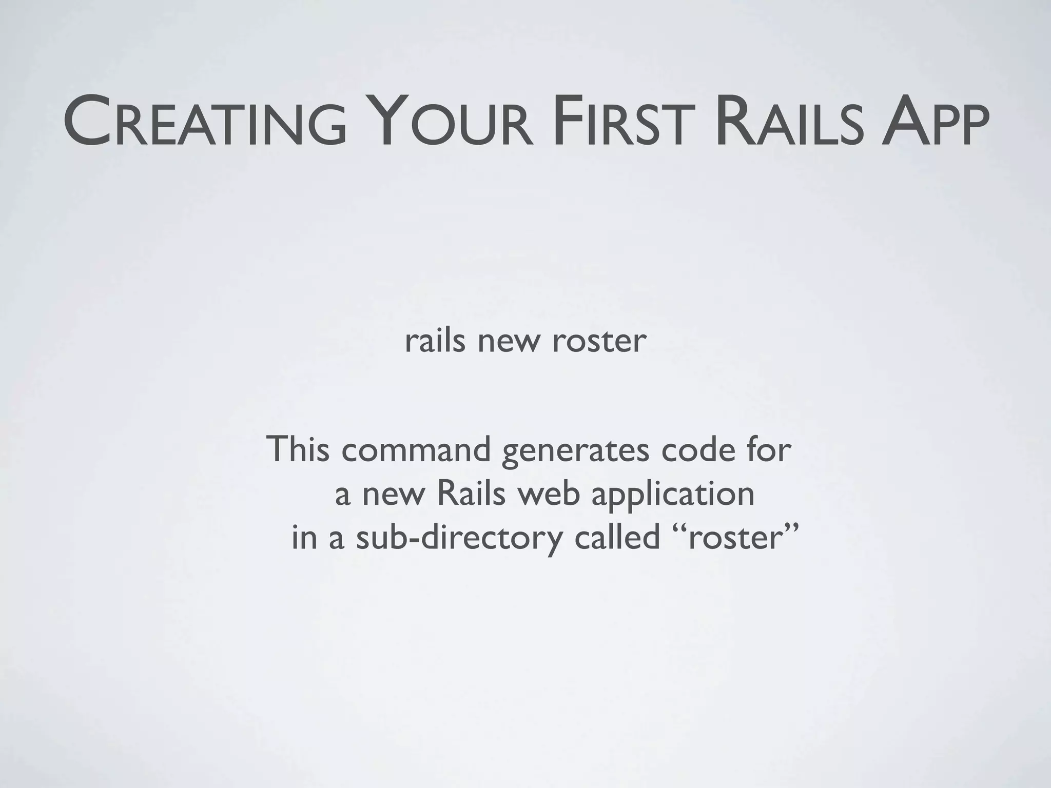 Introduction to Rails | KEY | Computing | Technology & Computing
