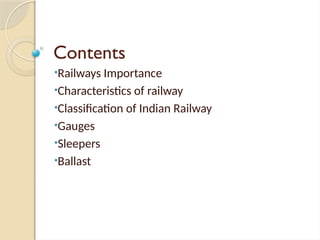 Introduction to Railway, importance and its Components.pptx
