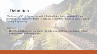 Introduction to railway engineering | PPTX | Rail Travel | Travel Type